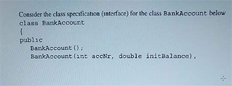 Solved Consider The Class Specification Interface For The