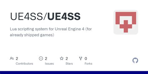 GitHub UE4SS UE4SS Lua Scripting System For Unreal Engine 4 For