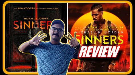 Sinners movie review | ryan coogler | michael b jordan | filmophile entertainment - YouTube