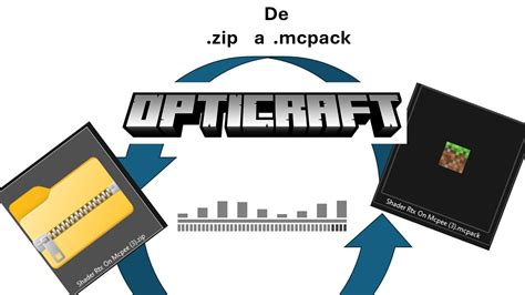 Convertir Textura De Shader Zip A Mcpack Youtube