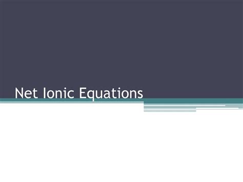 Net Ionic Equations. - ppt download