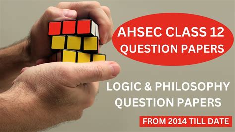 Logic And Philosophy Question Paper 2022 Ahsec Class 12 Question Papers