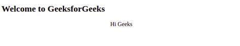 HTML Center Tag GeeksforGeeks HTML Center Tag GeeksforGeeks