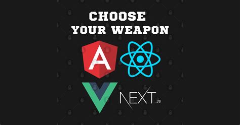 Choose Your Javascript Framework Programmer Humor T Shirt Teepublic