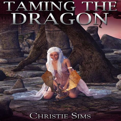 Taming The Dragon Dragon Erotica Audible Audio Edition