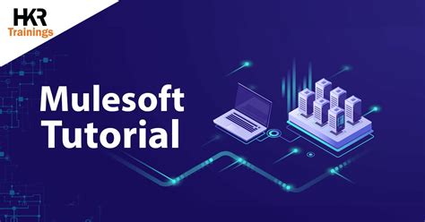 Hkr Trainings On Linkedin Mulesoft Mulesofttutorial Tutorial