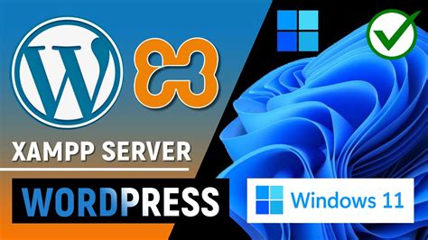 how to install wordpress on windows 11 pc localhost using xampp