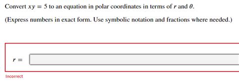 Solved Convert Xy5 ﻿to An Equation In Polar Coordinates In
