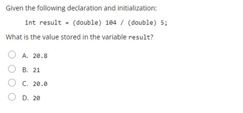 Solved Given The Following Declaration And Initialization