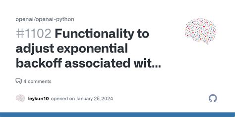 functionality to adjust exponential backoff associated with max retries