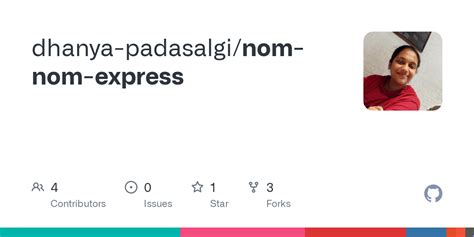 Github Dhanya Padasalginom Nom Express