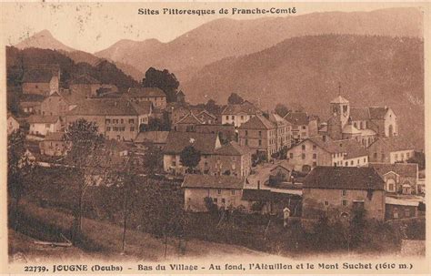 Photos Et Carte Postales Anciennes De Jougne Mairie De Jougne Et Son Village