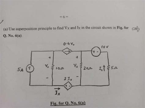 A Use Superposition Principle To Find Vx And Ix In