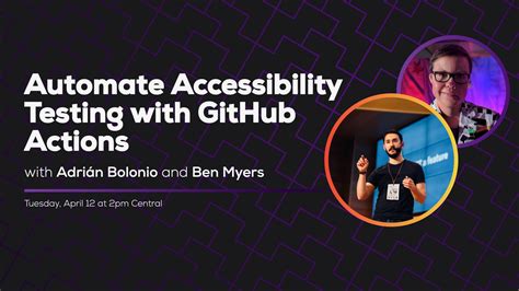 Automate Accessibility Testing With Github Actions With Adrián Bolonio