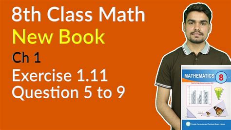class 8th math new book chapter 1 exercise 1 11 question 5 6 7 8 9