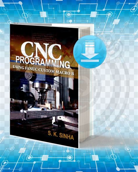 Download CNC Programming using Fanuc Custom Macro B. | Cnc programming, Computer programming, Cnc