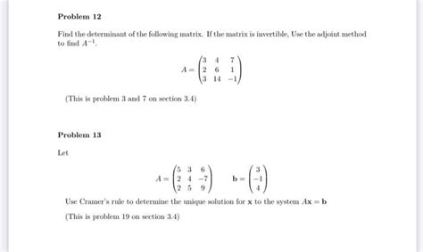 Solved Find The Determinant Of The Following Matrix If The Chegg
