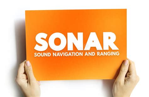 Sonar Technique That Uses Sound Propagation To Navigate Measure