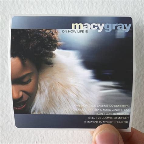 Macy Gray On How Life Is