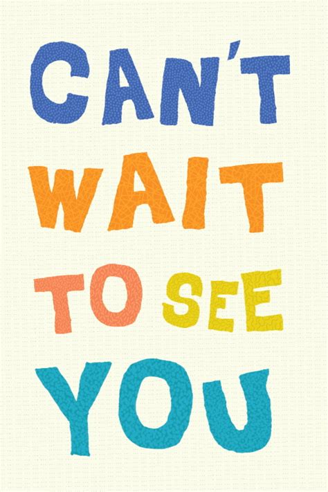 Cant Wait To See You Ecards
