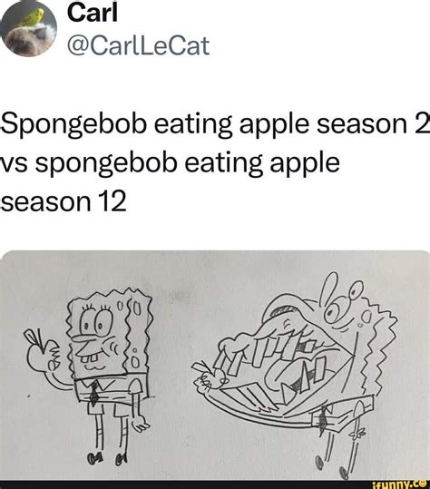 Carl Carllecat Spongebob Eating Apple Season 2 Vs Spongebob Eating