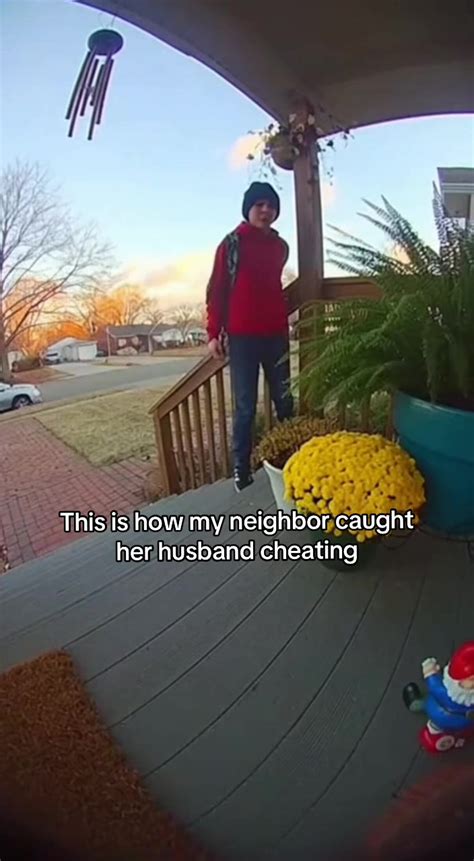 How A Neighbor Caught Her Husband Cheating On Camera Tiktok
