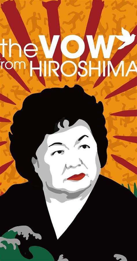 The Vow From Hiroshima 2020 Plot Summary Imdb