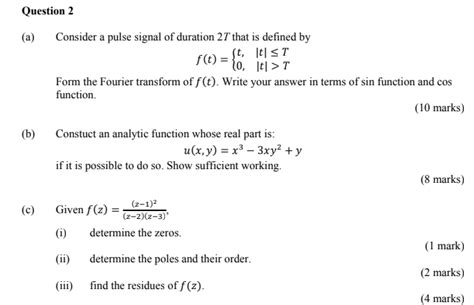 Solved Question A Consider A Pulse Signal Of Duration Chegg