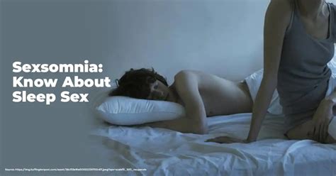 Sexsomnia And Trauma 7 FAQs On Sleep Sex