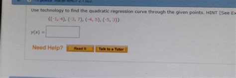 solved use technology to find the quadratic regression curve