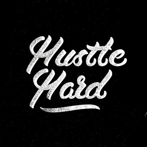 Hustle Lettering Design Typography Inspiration Typography