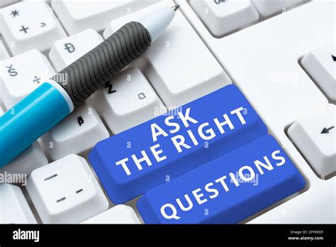 Sign Displaying Ask The Right Questions Business Overview Look For A Professional Advice