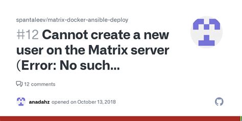 Cannot Create A New User On The Matrix Server Error No Such Container