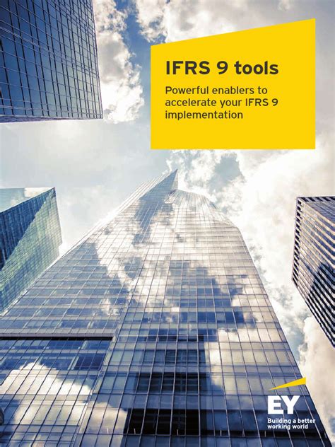 Ifrs9 Ey Powerful Enablers To Accelerate Your Ifr9 Implemenation Pdf International Financial