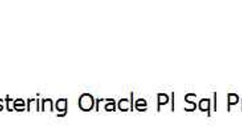 Free Ebook Download Mastering Oracle Pl Sql Practical Solutions Imgur
