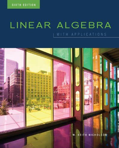 Amazon Linear Algebra With Applications With Is Nicholson Algebra