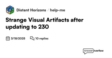 Strange Visual Artifacts After Updating To 230 Distant Horizons