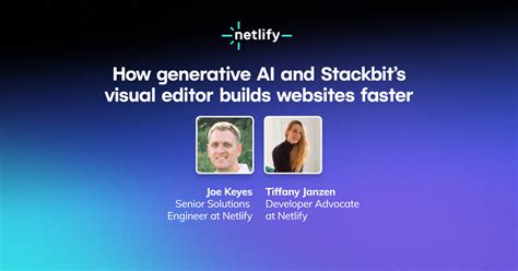 Unlock The Power Of Generative Ai With Stackbit Netlify Webinars