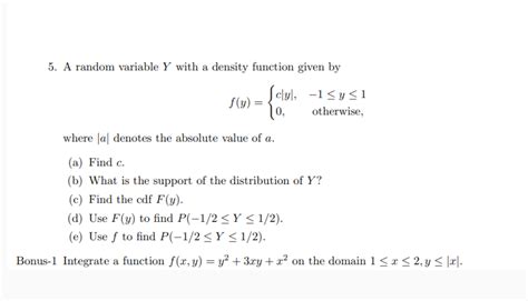 Solved A Random Variable Y ﻿with A Density Function Given