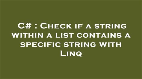 C Check If A String Within A List Contains A Specific String With