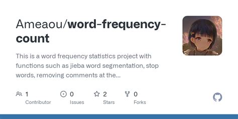 Github Ameaouword Frequency Count This Is A Word Frequency Statistics Project With Functions
