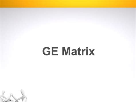 BCG Vs GE Matrix PPT Business Business And Finance