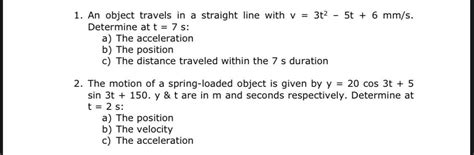 solved 5t 6 mm s 1 an object travels in a straight line