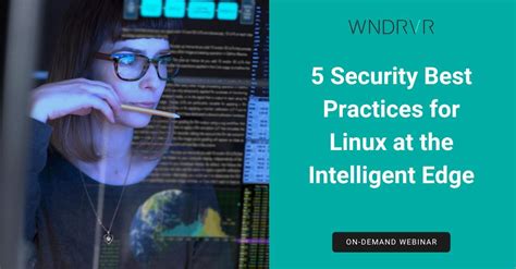 Security Cybersecrity Linux Intelligentedge Wearewindriver
