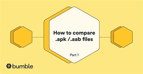 how to compare apk aab files part 1 by anatoliy varyvonchyk