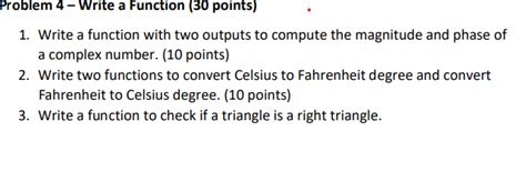 Solved Write A Function With Two Outputs To Compute The Chegg