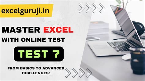Excel Online Test 7 Enhance Your Spreadsheet Skills Excel Guruji