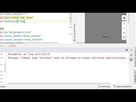 ParseError At Message Element Type EditText Must Be Followed By Either Attribute