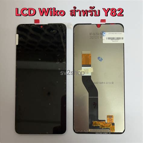 หน้าจอใช้ สำหรับ Y82 Lcd Wiko Y82 หน้าจอทัชสกรีน แถมฟรีชุดไขควง