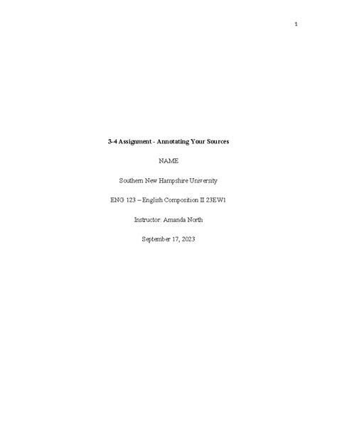 eng 123 3 4 assignment annotating your sources 091723 a 100 3